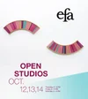 Open Studios — EFA Studio Program