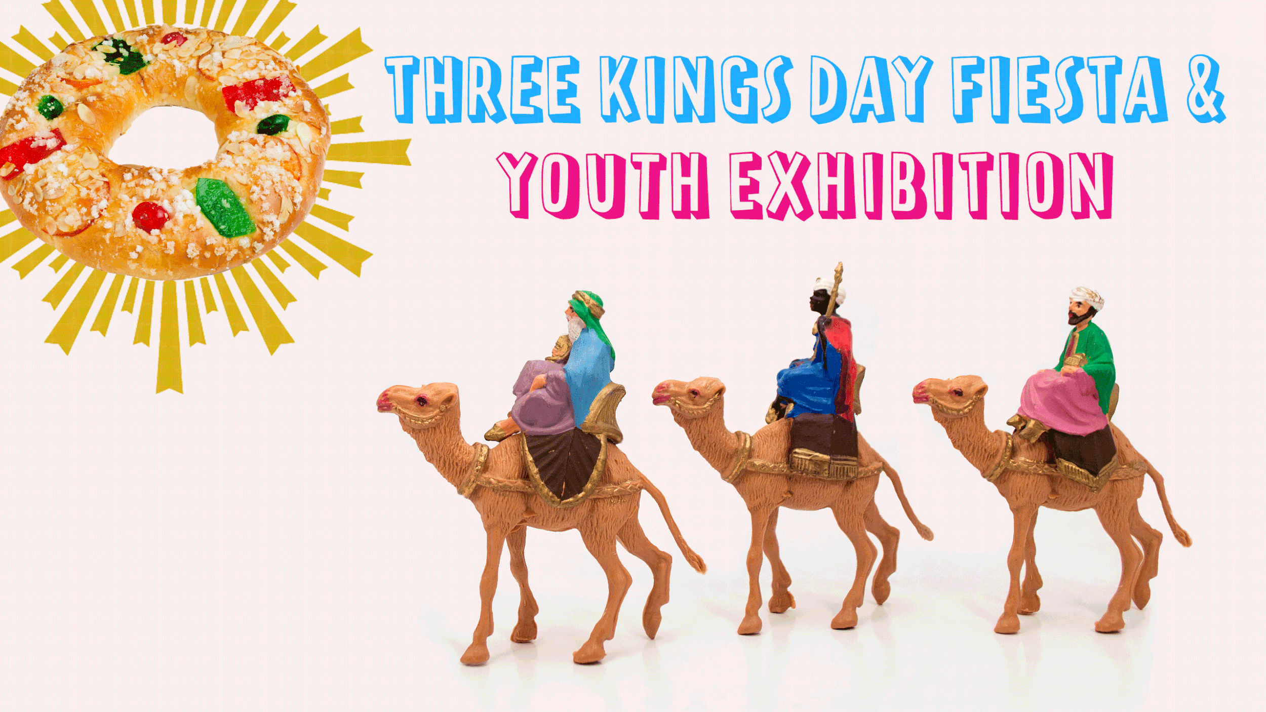 Three Kings Day Fiesta Youth Exhibition Ronnie s Awesome List