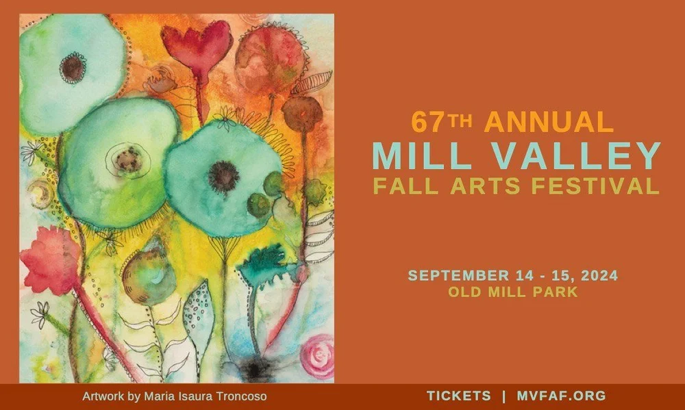 Mill Valley Fall Arts Festival - Art, Music and Magic — Ronnie's ...