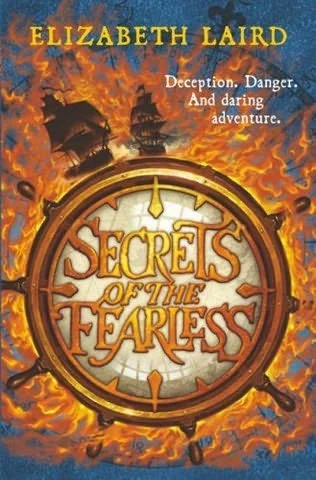 Secrets of the Fearless by Elizabeth Laird — Elizabeth Laird