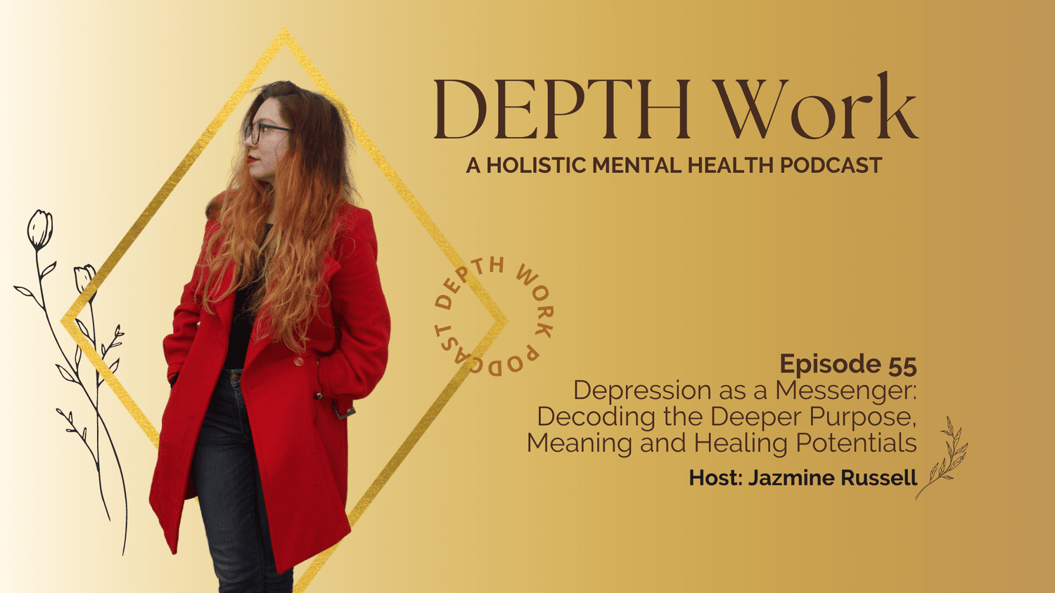 Depression as a Messenger: Decoding the Deeper Purpose, Meaning and ...