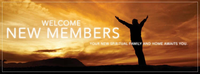 Welcome New Church Members