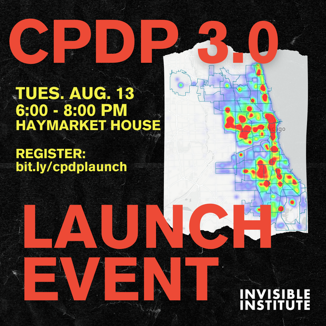 CPDP 3.0 Launch Event — Invisible Institute