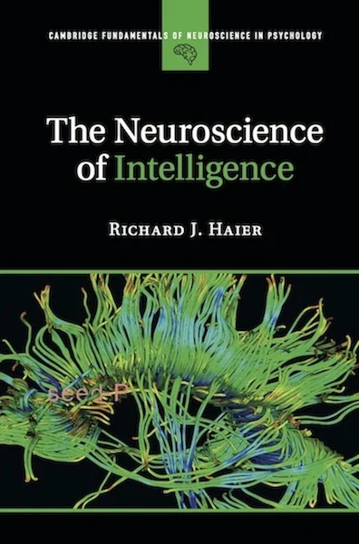 Books: The Neuroscience of Intelligence (1st & 2nd editions) — Richard ...
