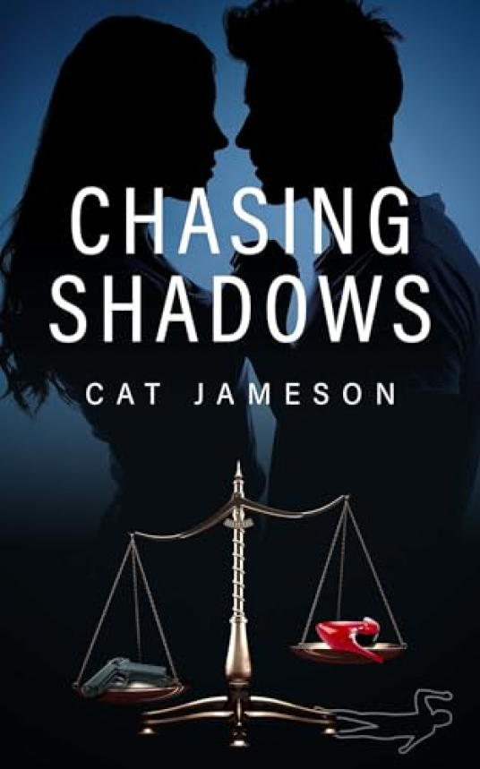 Spotlight: Chasing Shadows by Cat Jameson — What Is That Book About