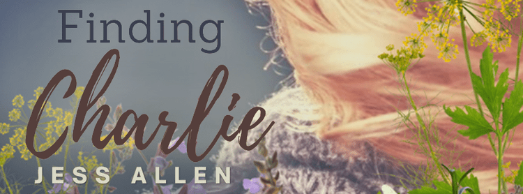 Cover Reveal: Finding Charlie by Jess Allen — What Is That Book About