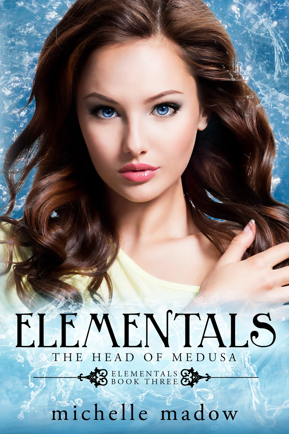 Spotlight: Elementals 3: The Head of Medusa by Michelle Madow — What Is That Book About