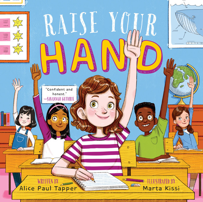 Spotlight: Raise Your Hand by Alice Paul Tapper and Marta Kissi ...