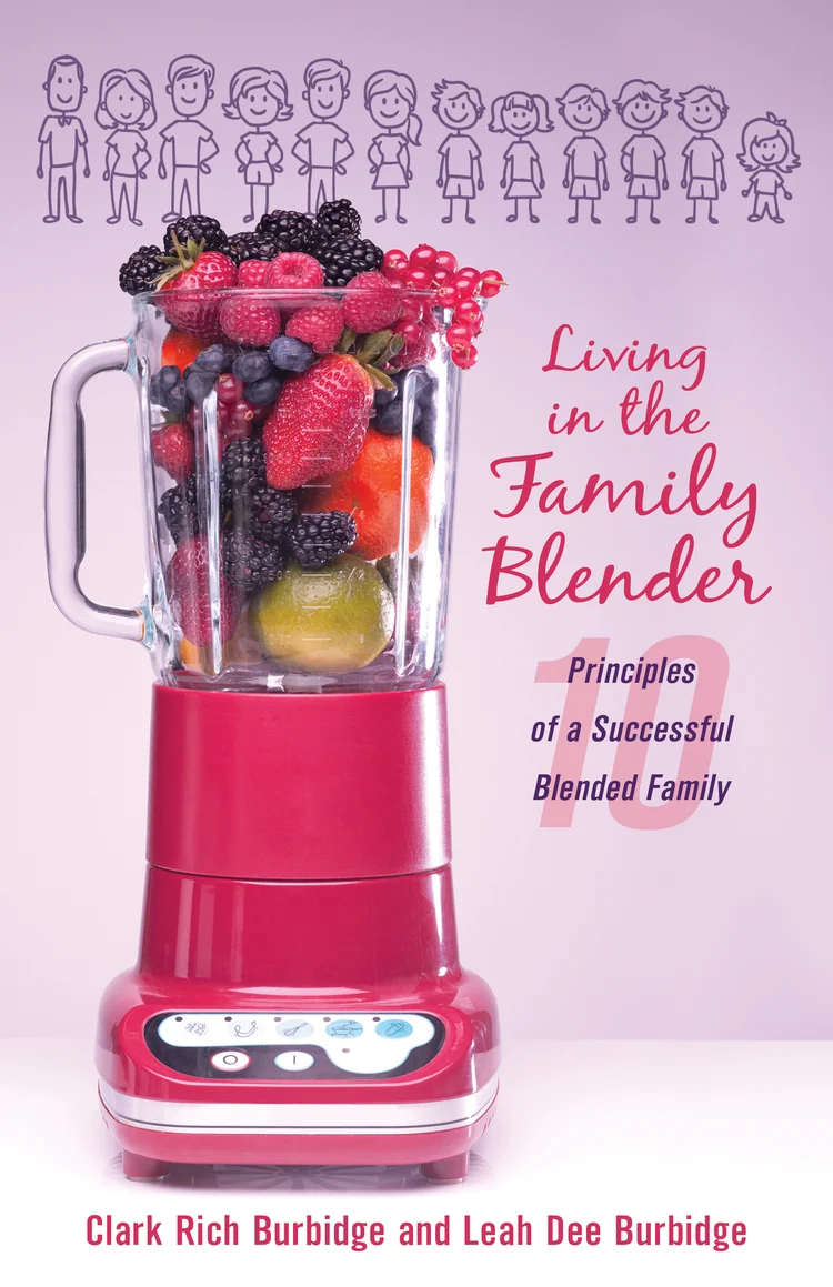 Review: Living in the Family Blender: 10 Principles of a Successful ...