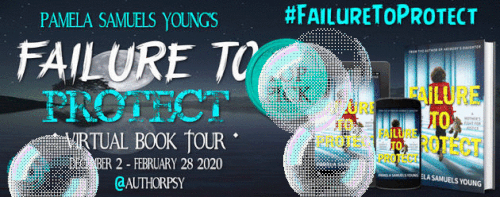 Spotlight: Failure to Protect by Pamela Samuels Young — What Is That ...
