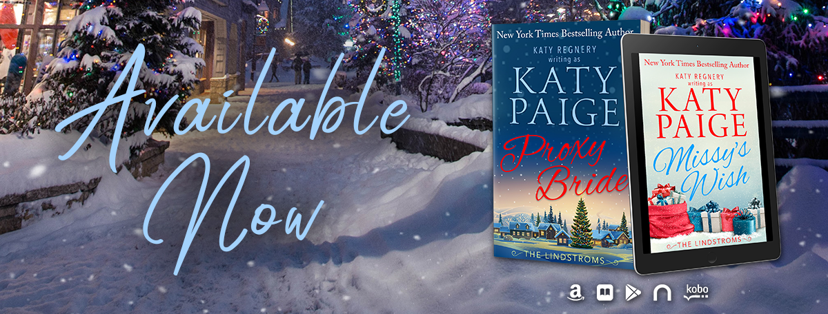 Spotlight: Proxy Bride & Missy's Gift by Katy Paige — What Is That Book ...