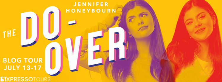 Spotlight: The Do-Over by Jennifer Honeybourn — What Is That Book About
