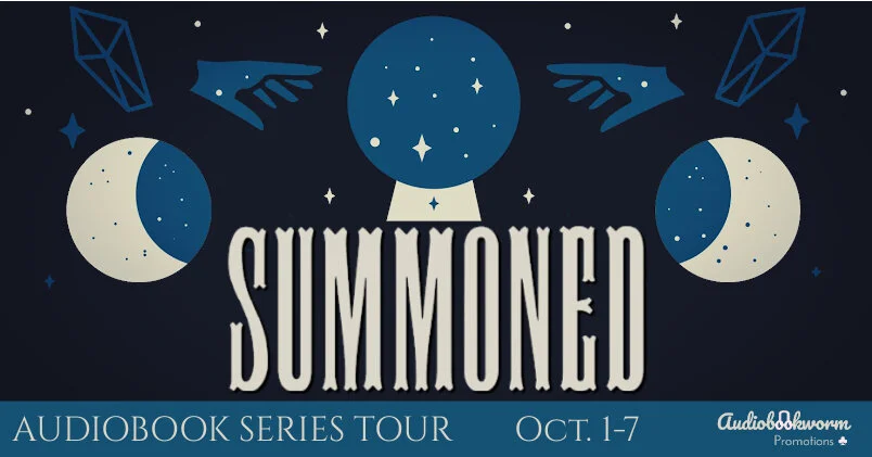 Audio Spotlight: Summoned by Mckayla Eaton — What Is That Book About