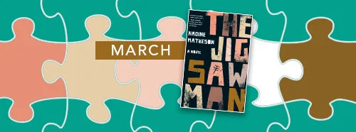 Spotlight: THE JIGSAW MAN by Nadine Matheson — What Is That Book About