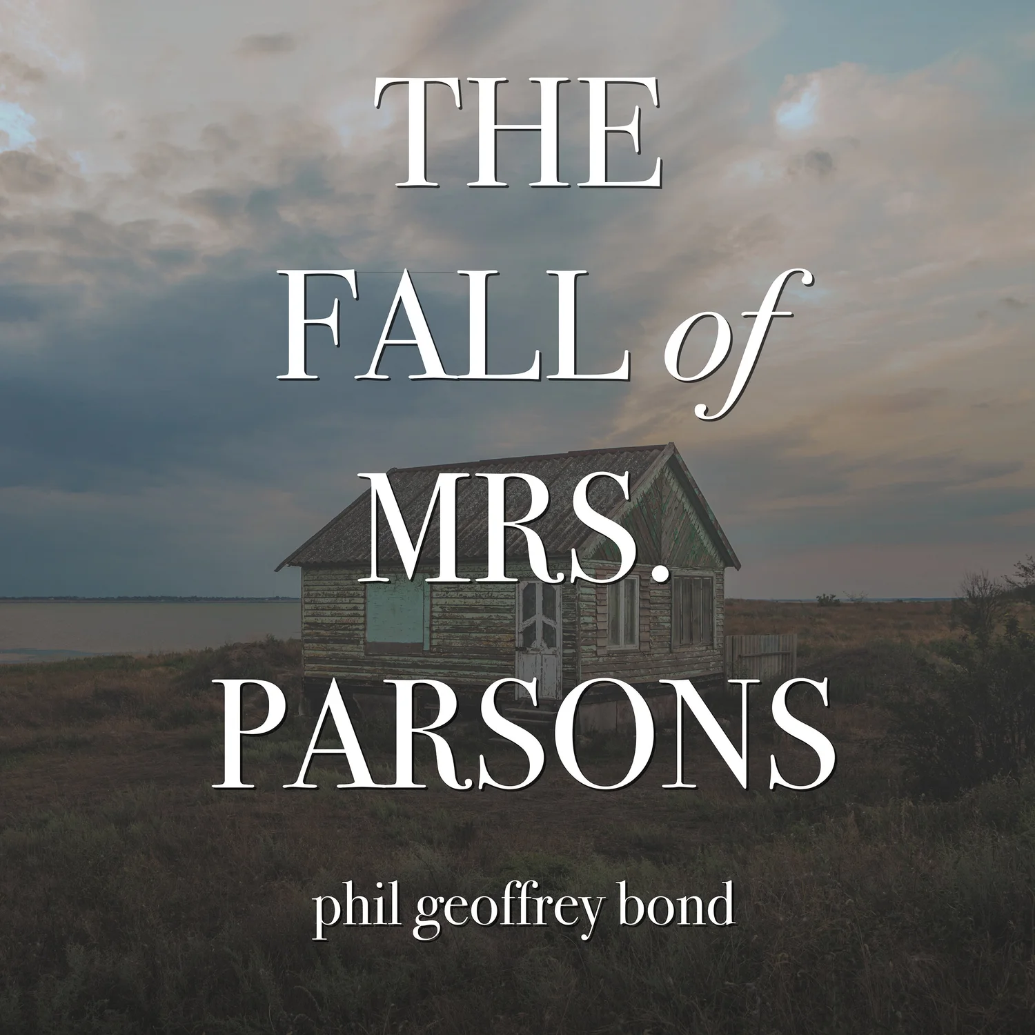 Audio Spotlight: The Fall of Mrs. Parsons by Phil Geoffrey Bond and ...