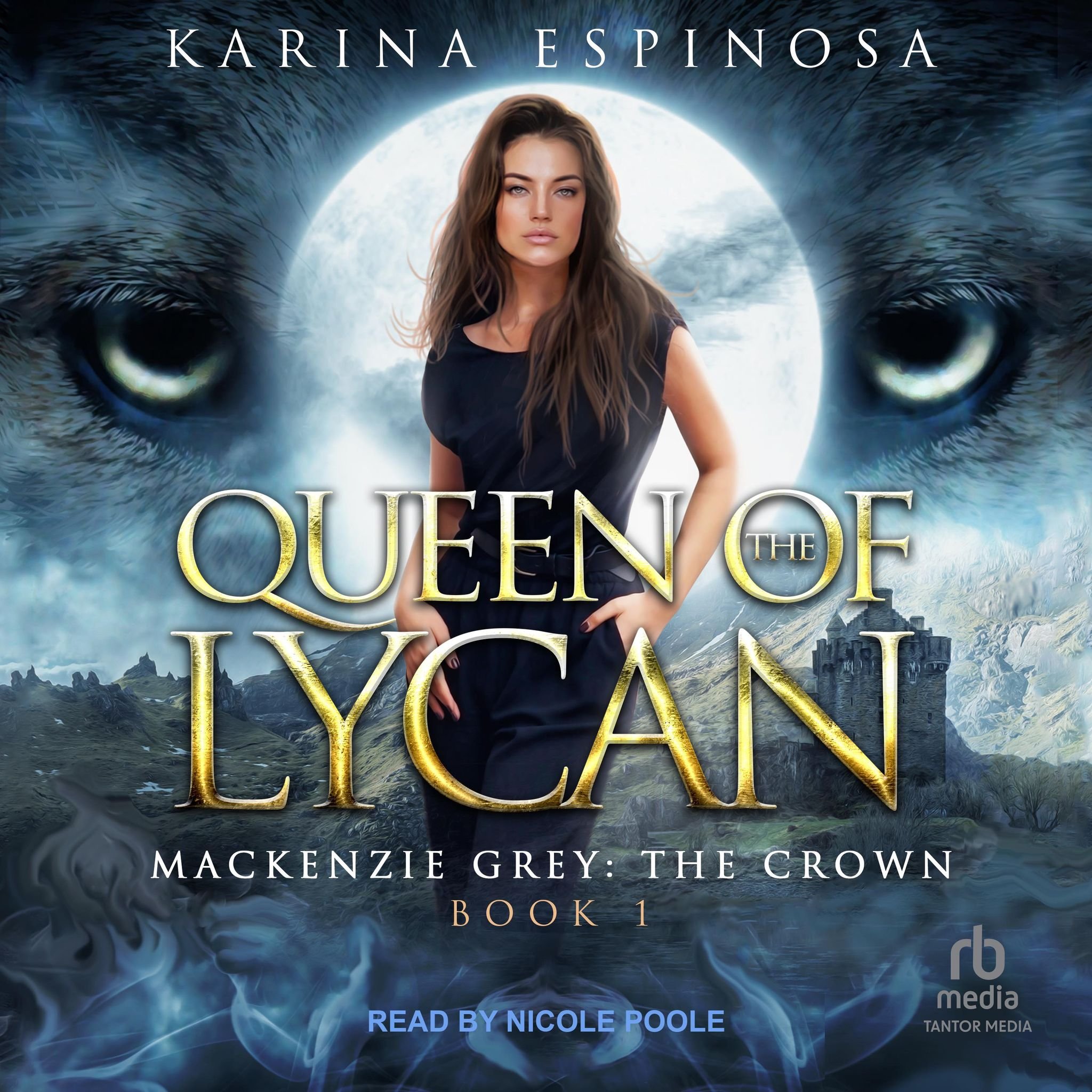 Audio Spotlight: Queen of the Lycan by Karina Espinosa — What Is That ...