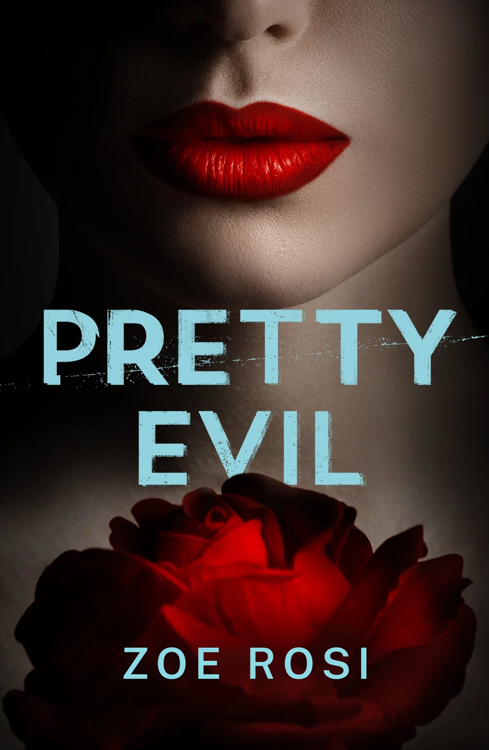 Cover Reveal: Pretty Evil by Zoe Rosi — What Is That Book About