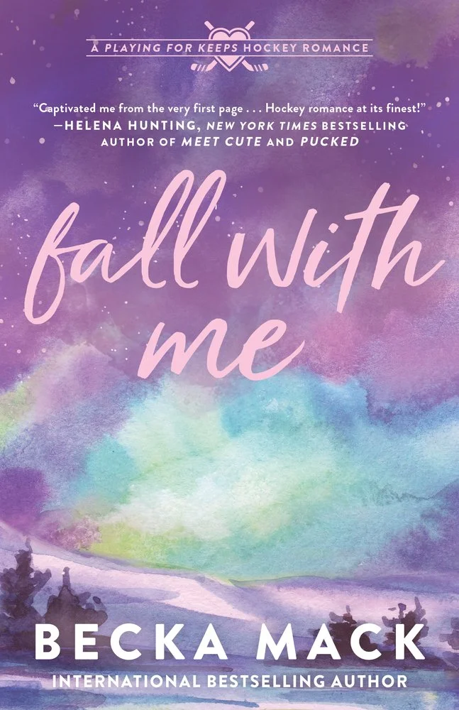 Review: Fall With Me (Playing for Keeps Book 4) by Becka Mack — What Is ...