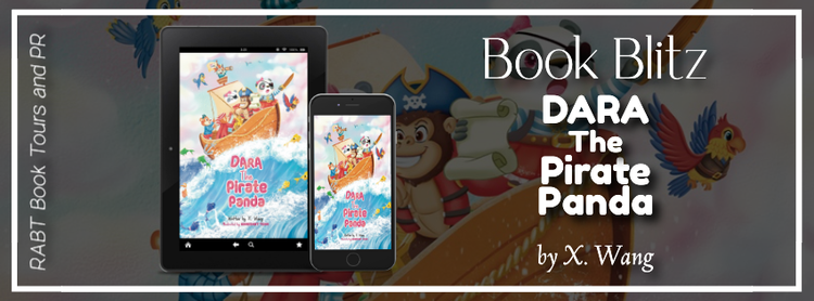 Spotlight: Dara the Pirate Panda by X. Wang — What Is That Book About