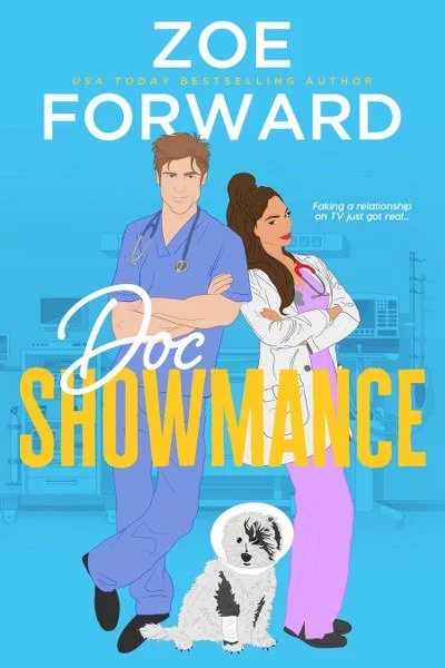 Spotlight: Doc Showmance by Zoe Forward — What Is That Book About