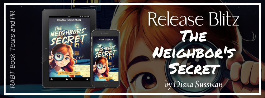 Spotlight: The Neighbors’ Secret by Diana Sussman — What Is That Book About