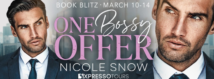 Spotlight: One Bossy Offer by Nicole Snow — What Is That Book About