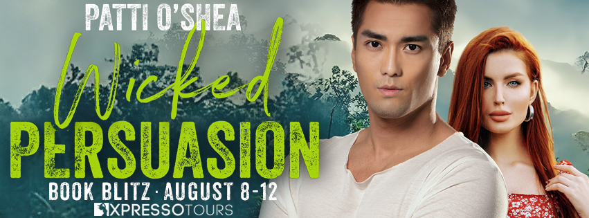 Spotlight: Wicked Persuasion by Patti O’Shea — What Is That Book About