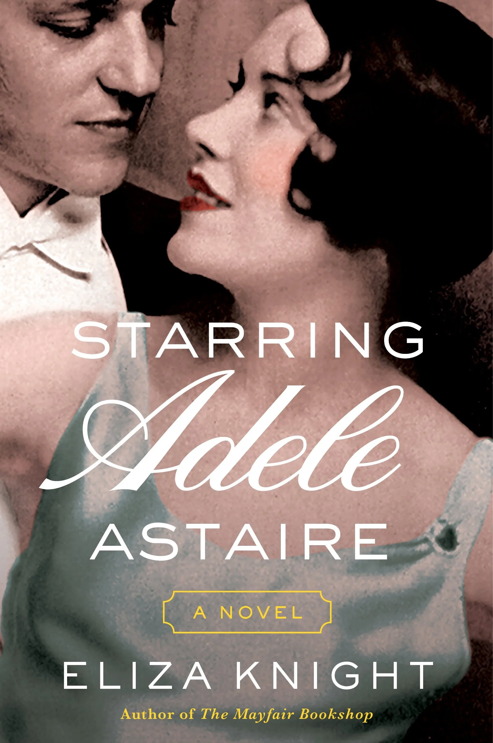 Spotlight: Starring Adele Astaire by Eliza Knight — What Is That Book About