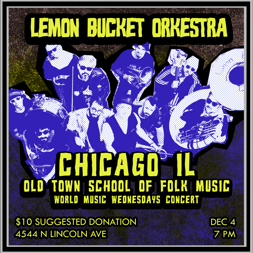 Shows — the lemon bucket orkestra