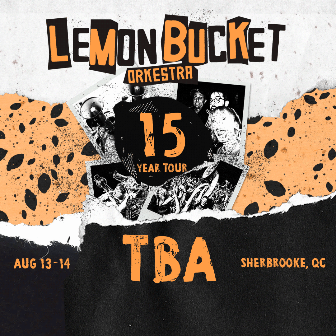 Shows — the lemon bucket orkestra