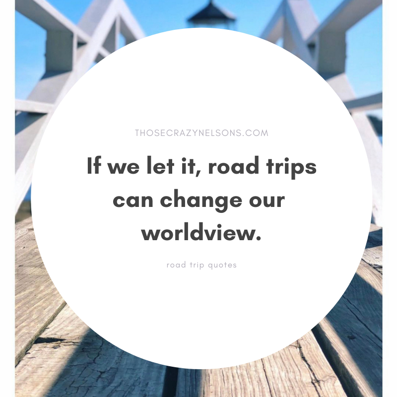 30 Must-Read Road Trip Quotes For Your Next Long Drive — Those Crazy ...