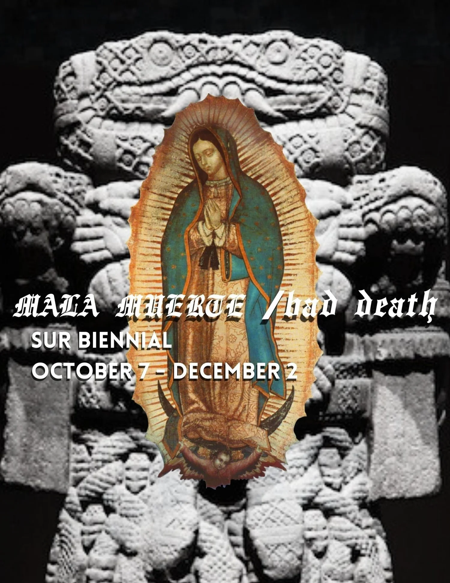 MALA MUERTE/bad death — Torrance Art Museum