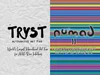 PRESS TRYST / NOMAD II — Torrance Art Museum