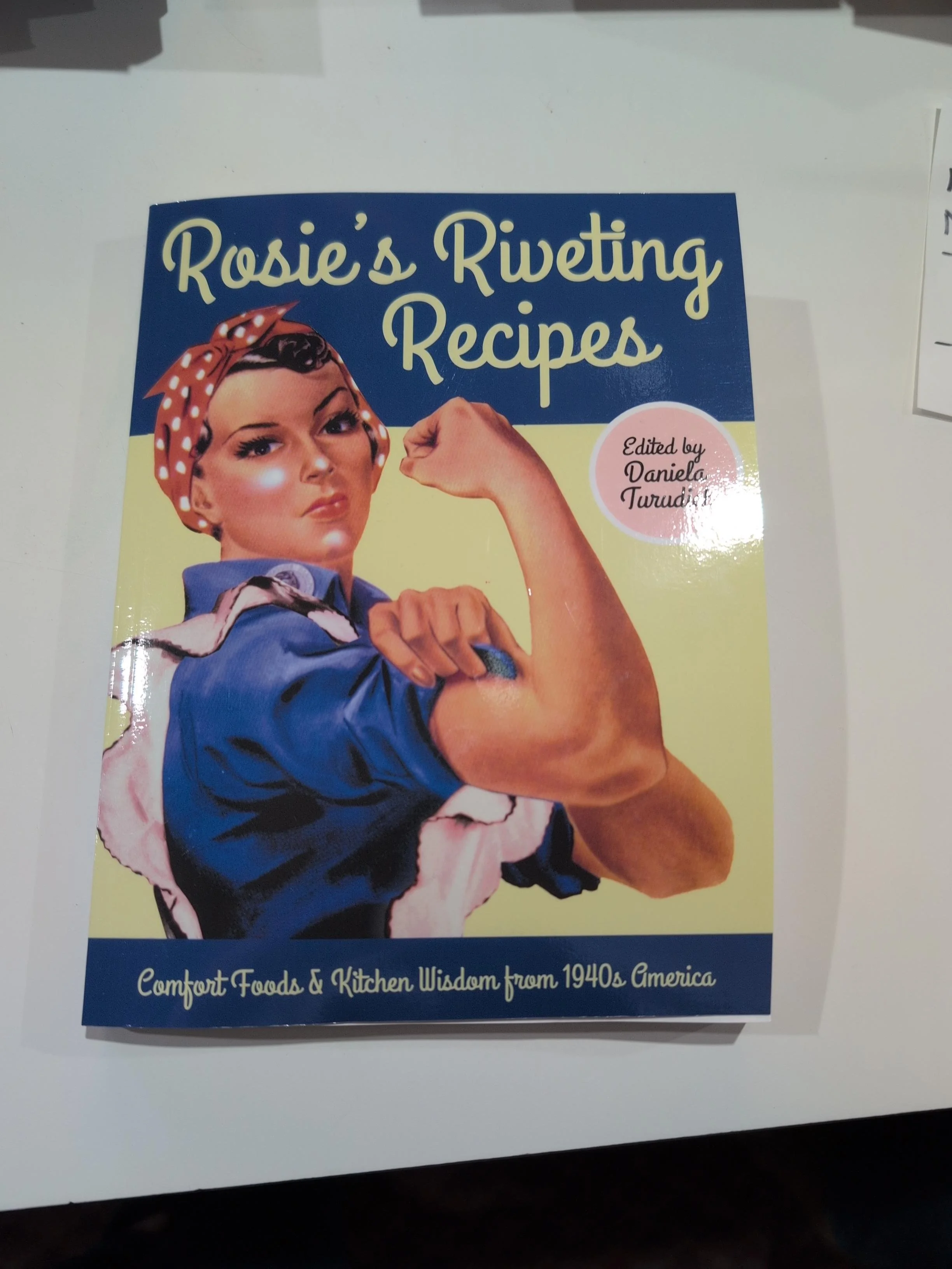 Rosies Riveting Recipes — Tillamook Air Museum