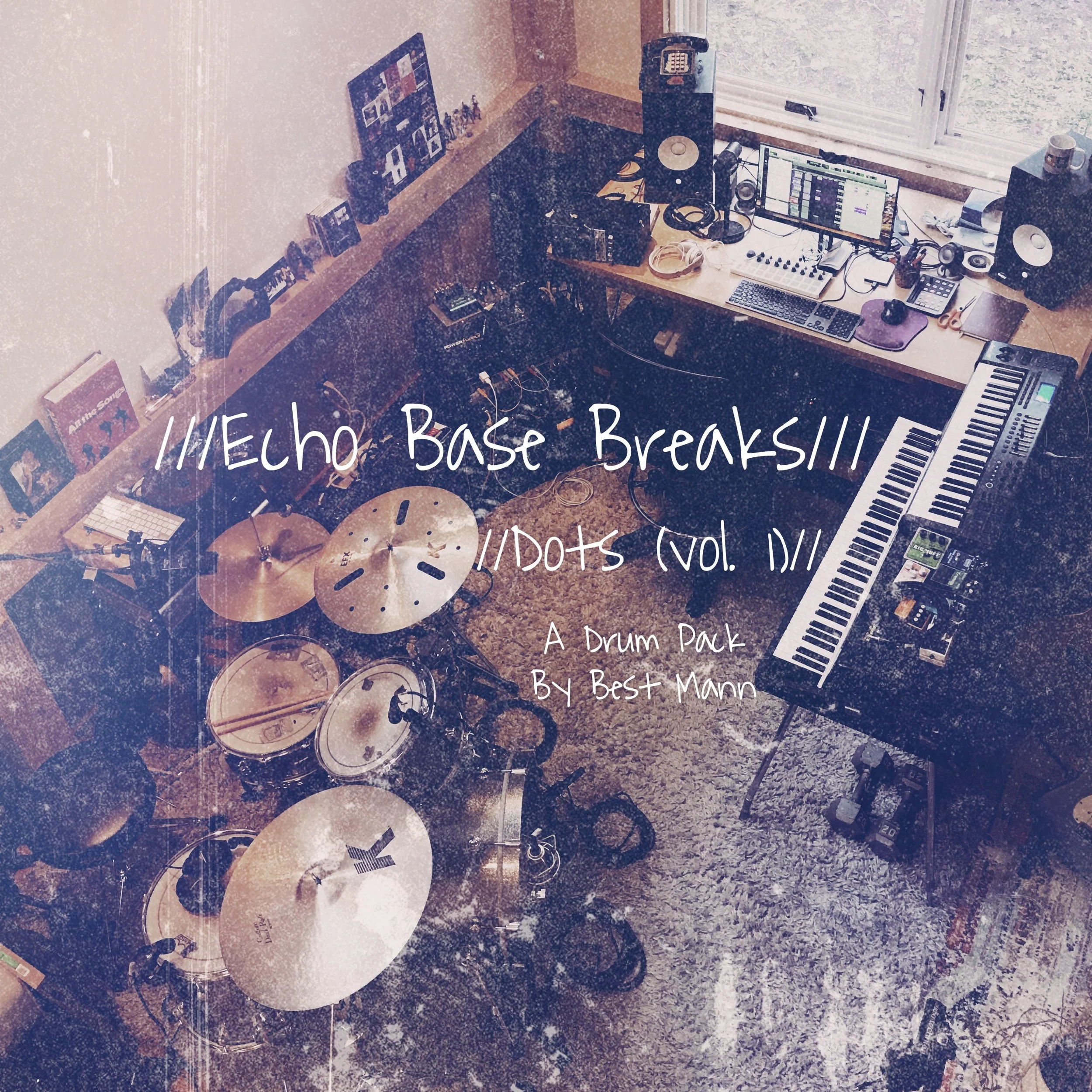 Echo Base Breaks // Dots (Vol. 1) Is Out Now! — Best // Mann