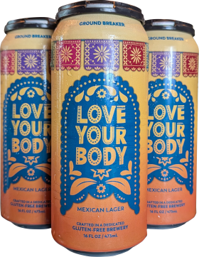 Love Your Body Mexican Lager Enters Ground Breaker’s Seasonal Lineup ...
