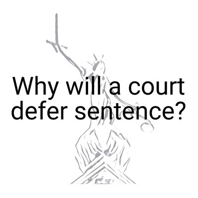 Deferred Sentences — Defence-Barrister.co.uk
