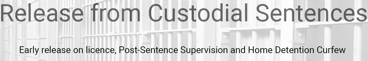 Release From Custodial Sentences Defence Barrister co uk release-from-custodial-sentences-defence-barrister-co-uk