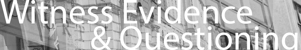Witness Evidence and Questioning — Defence-Barrister.co.uk