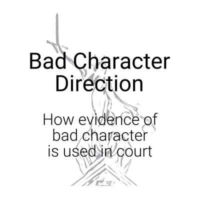 Bad Character — Defence-Barrister.co.uk