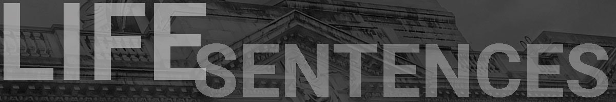 Life Sentences — Defence-Barrister.co.uk