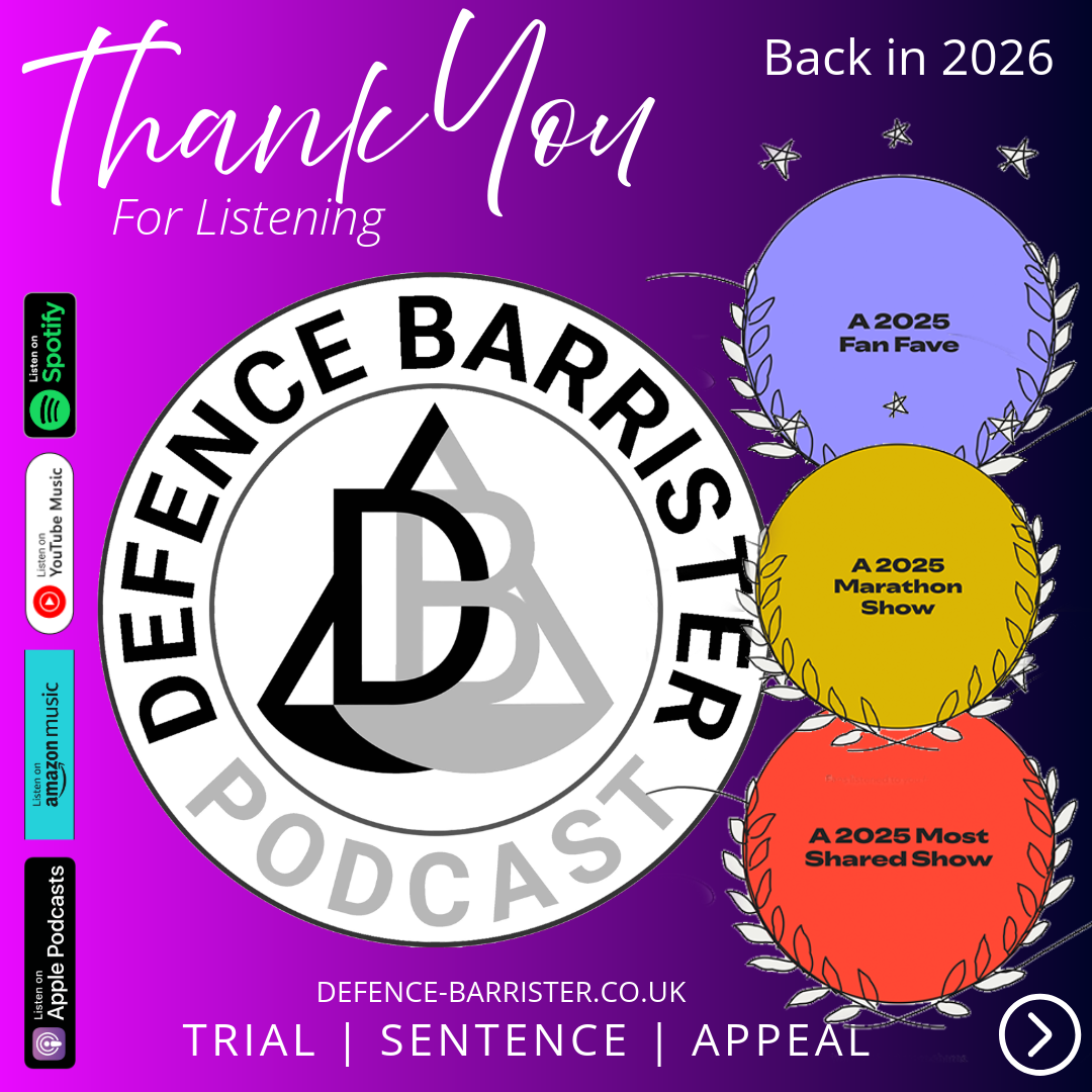 Episode 12 - The Final Word - Closing Speeches — Defence-Barrister.co.uk