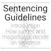 Sentencing Guidelines — Defence-Barrister.co.uk