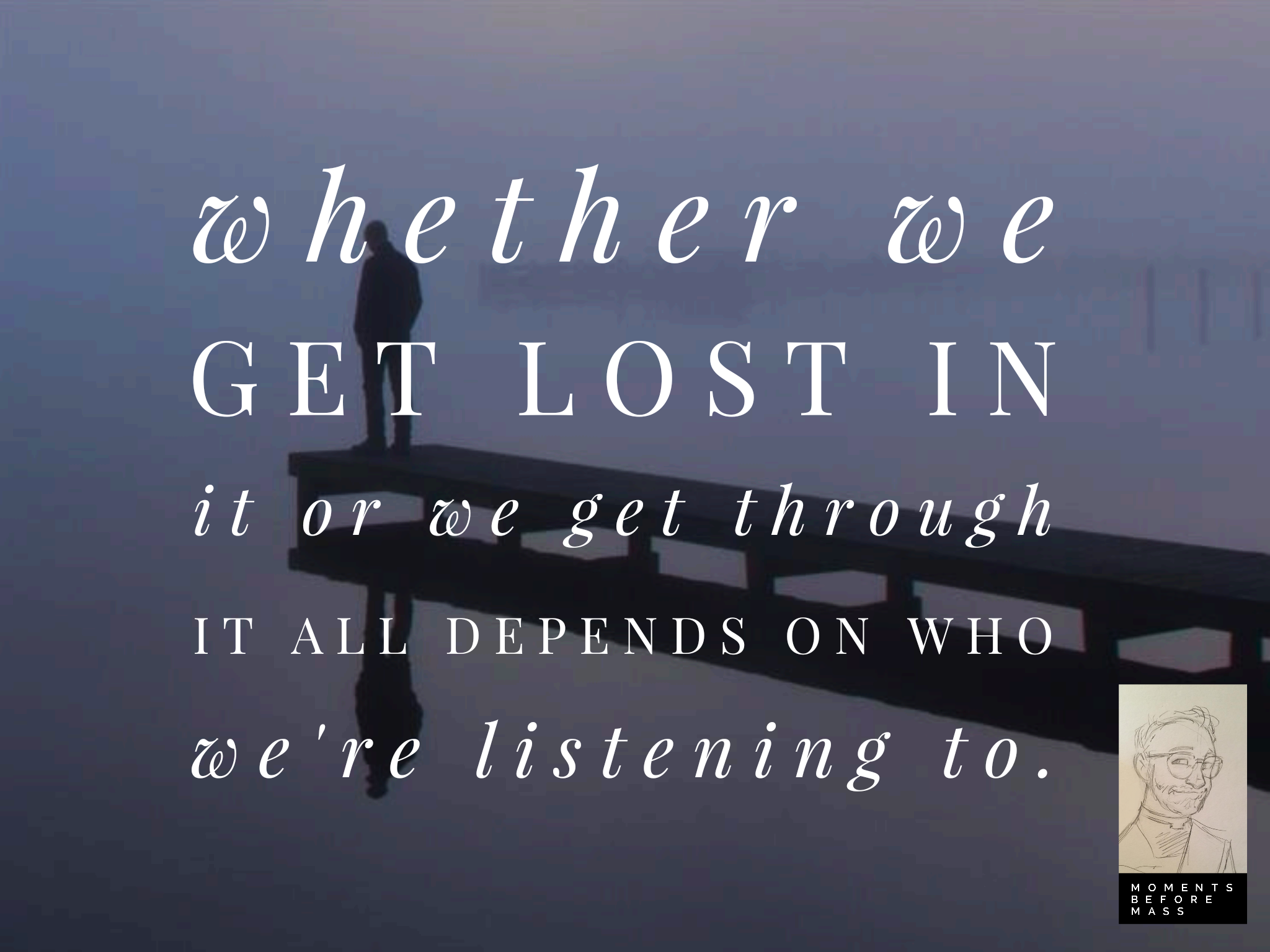Lost — Moments Before Mass
