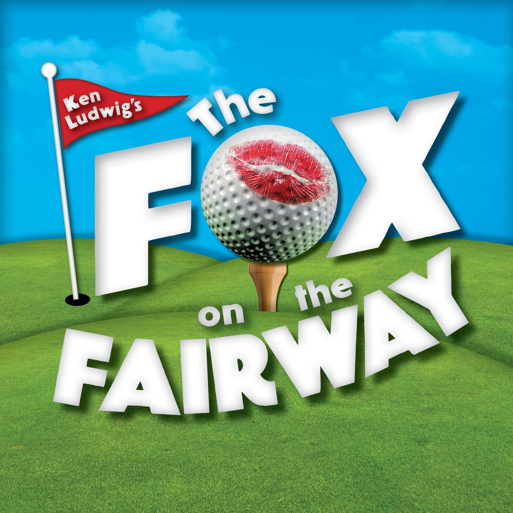 THE FOX ON THE FAIRWAY at MTC in Norwalk! A fast paced comedy about ...