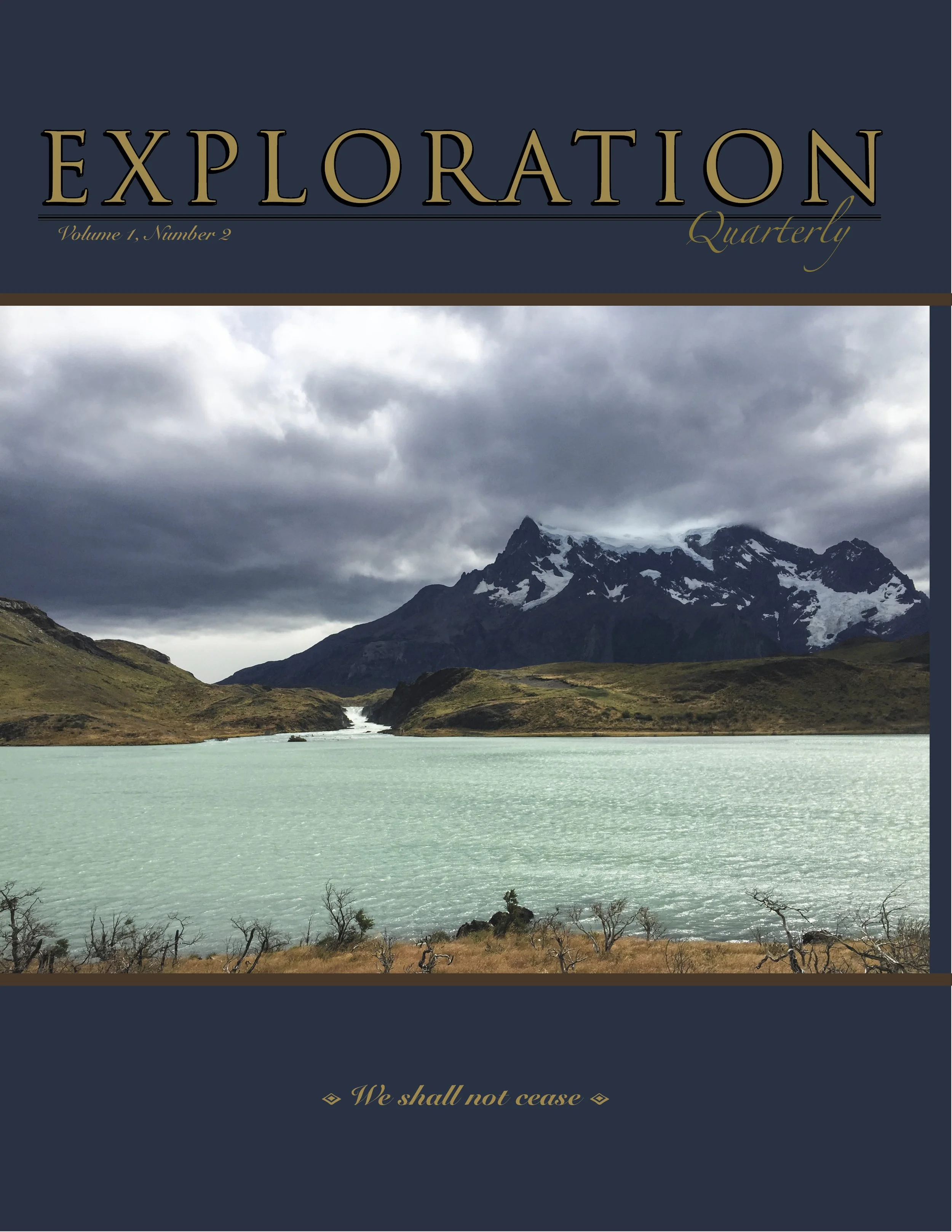 Exploration Quarterly - Never Stop Exploring — Exploring Overland