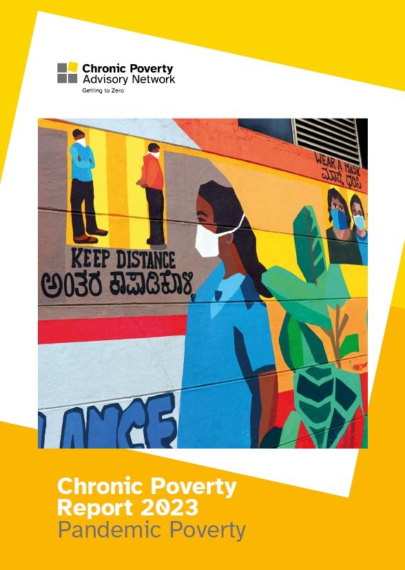 Chronic Poverty Report 2023: Pandemic Poverty — Chronic Poverty ...