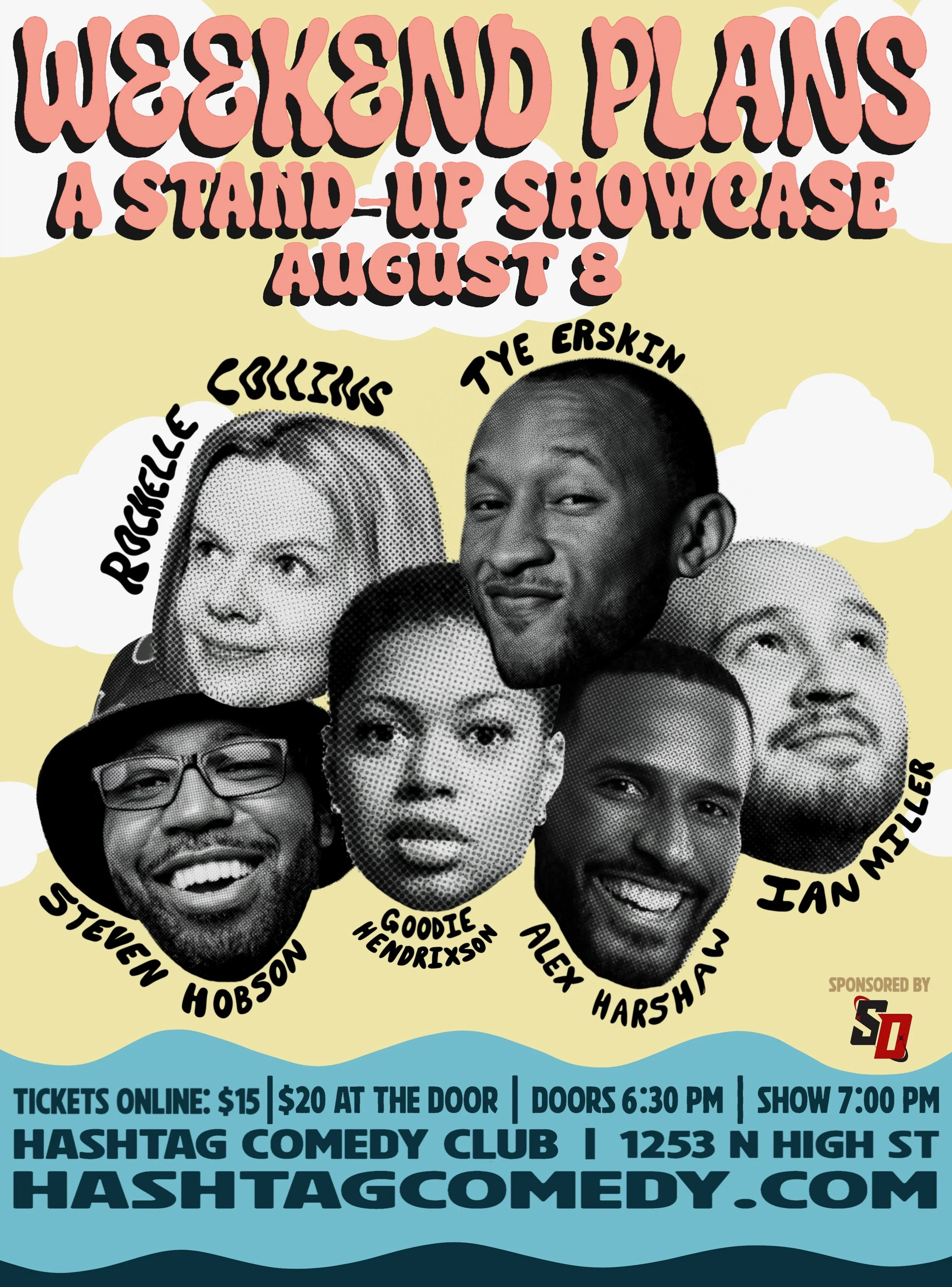 Weekend Plans: A Comedy Showcase — The Hashtag Comedy Club