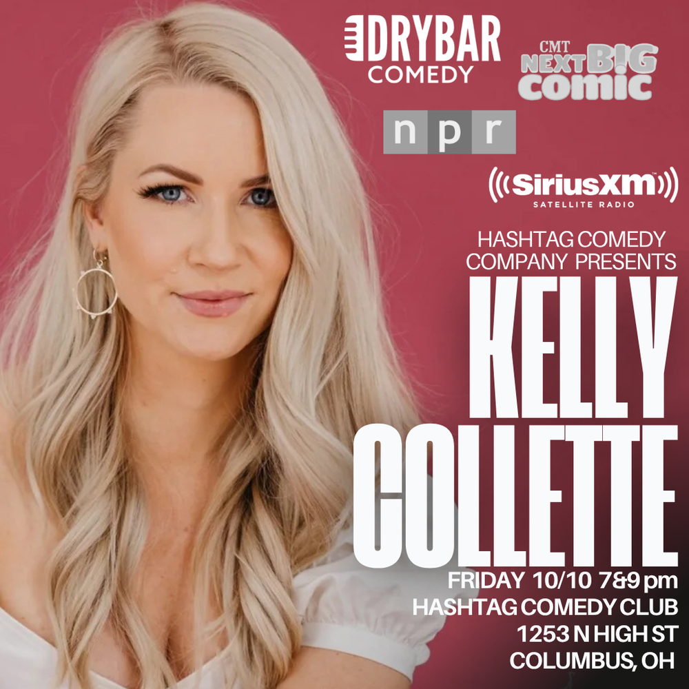 Kelly Collette Stand Up Comedy — The Hashtag Comedy Club
