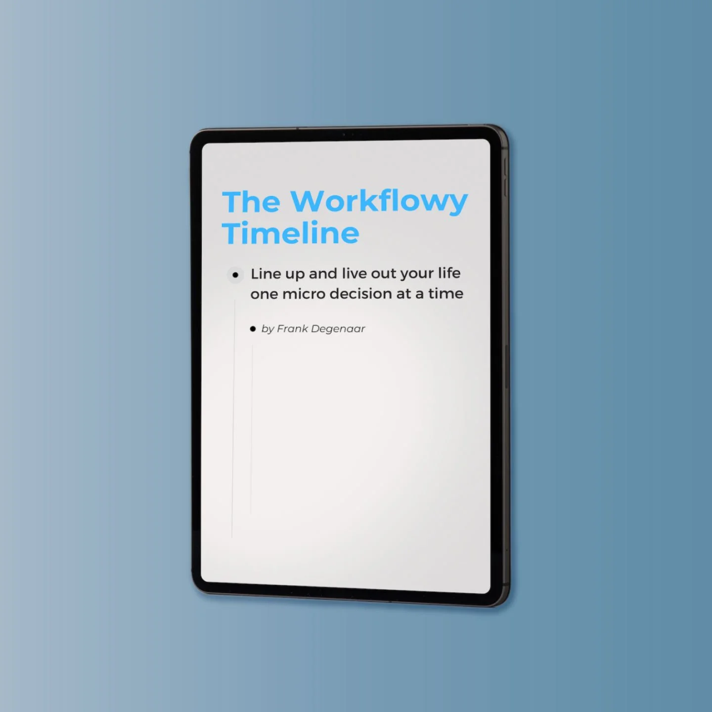 The WorkFlowy Timeline — Productivity Mashup